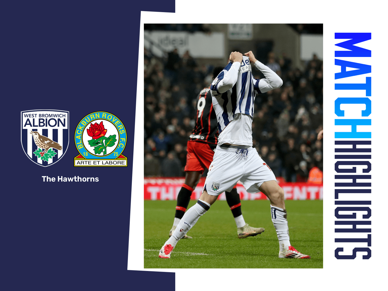 Albion 0-2 Blackburn Rovers | Match Highlights | West Bromwich Albion