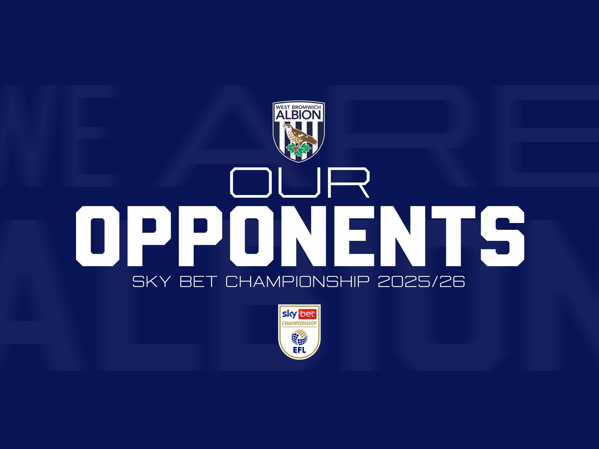 2025/26 Sky Bet Championship line-up confirmed | West Bromwich Albion