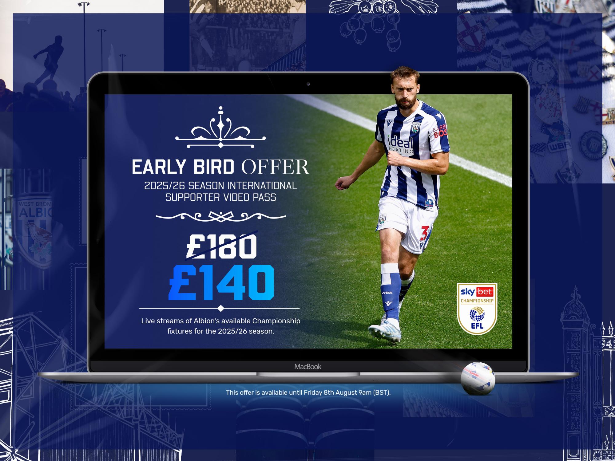 2025/26 early bird streaming pass now on sale | West Bromwich Albion