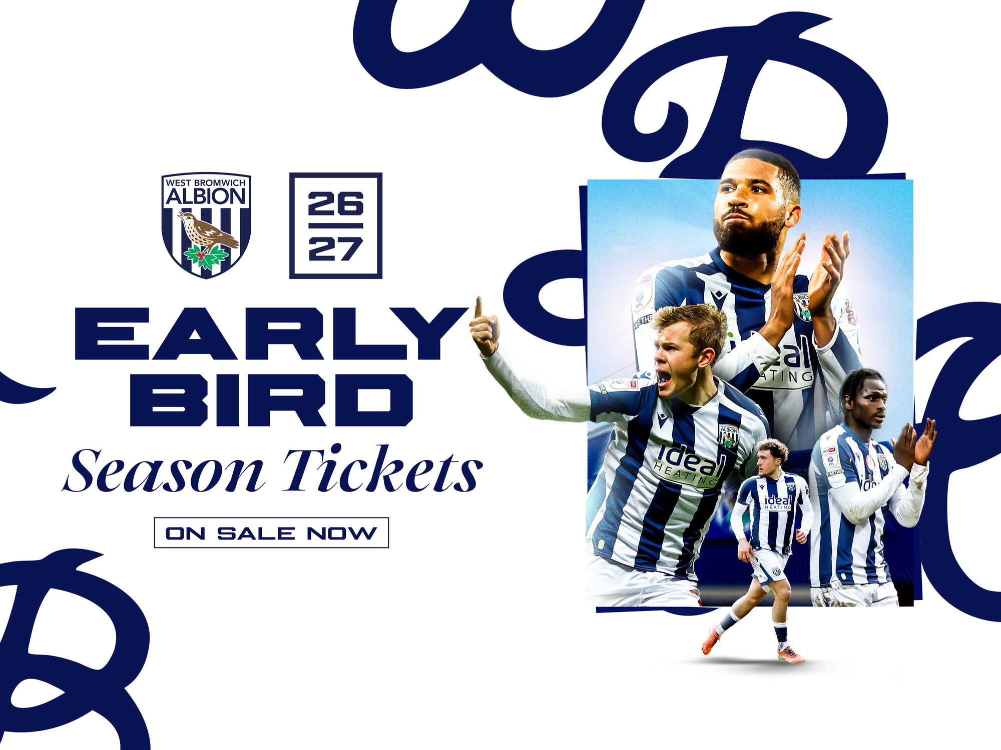2026/27 Early Bird Season Tickets | Back James Morrison's Baggies ...