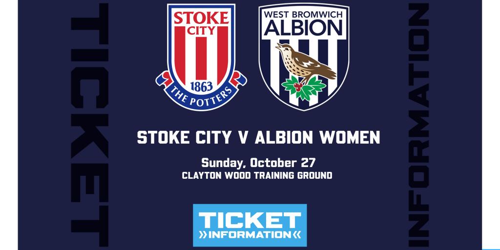 Albion Women Ticket Info | Stoke away | West Bromwich Albion