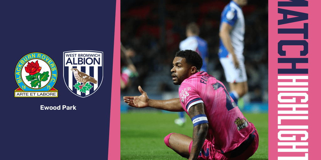 Blackburn Rovers 0-0 Albion | Match highlights | West Bromwich Albion