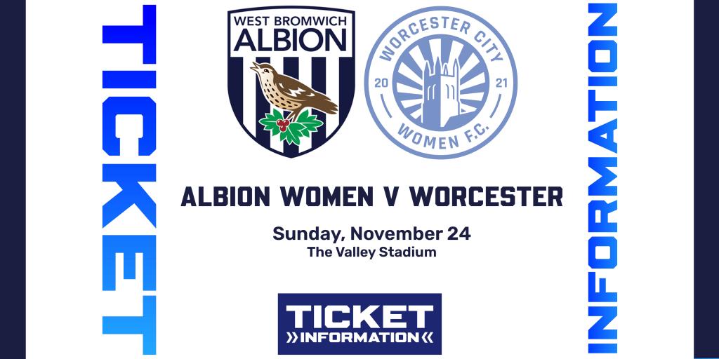 Albion Women Ticket Info | Worcester City (H) | West Bromwich Albion